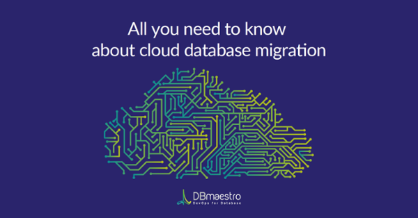 All You Need to Know About Cloud Database Migration